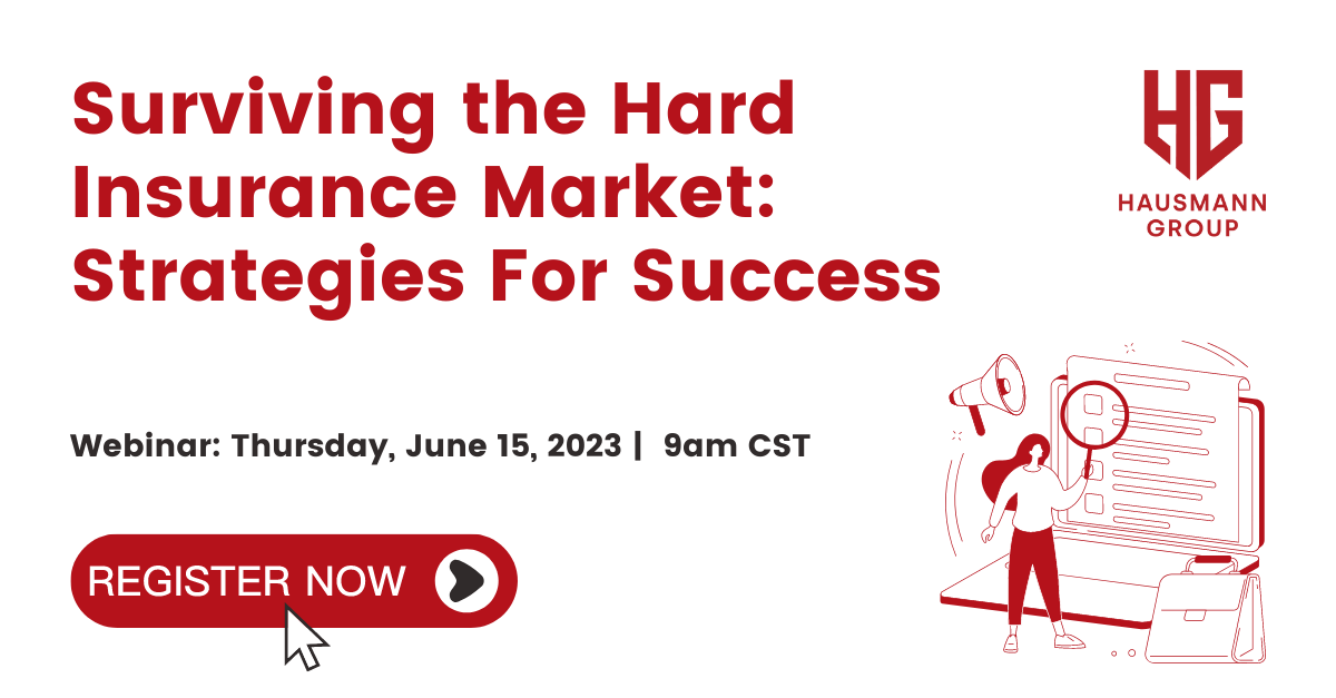 LP Webinar: Surviving the Hard Insurance Market: Strategies For Success